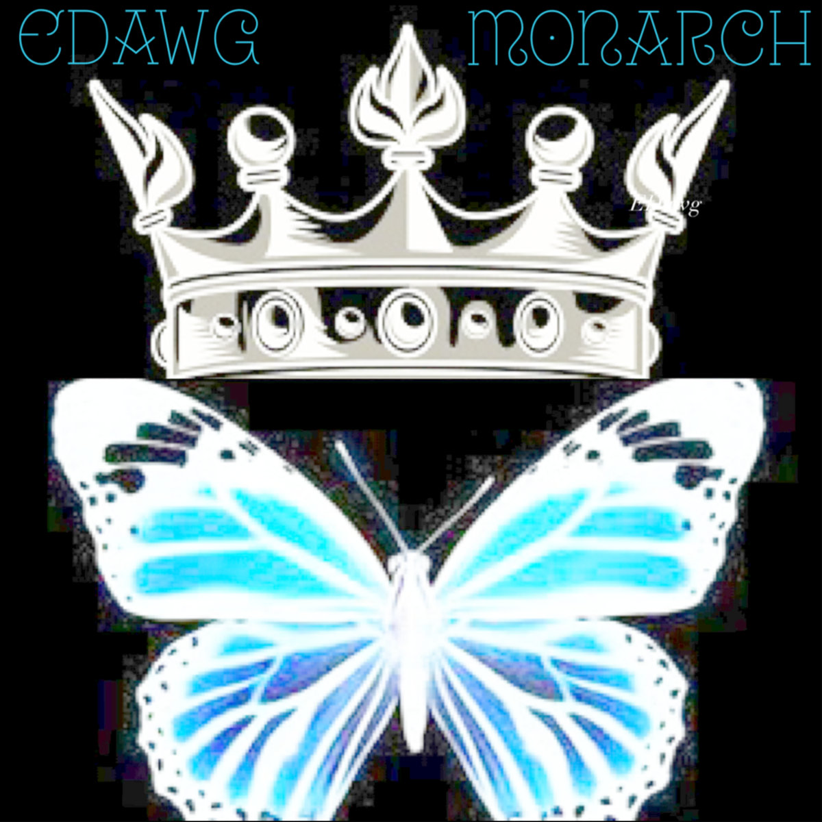 Monarch | EDawg
