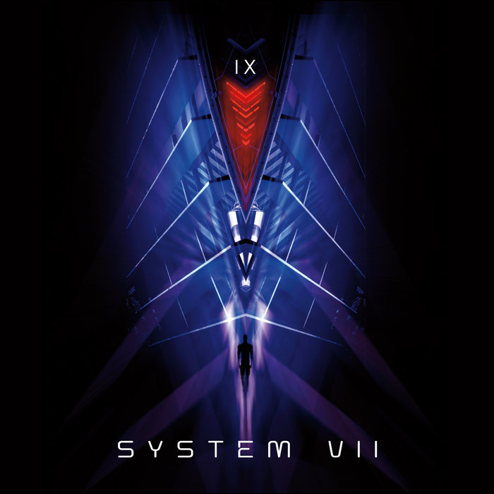 System VII | IX