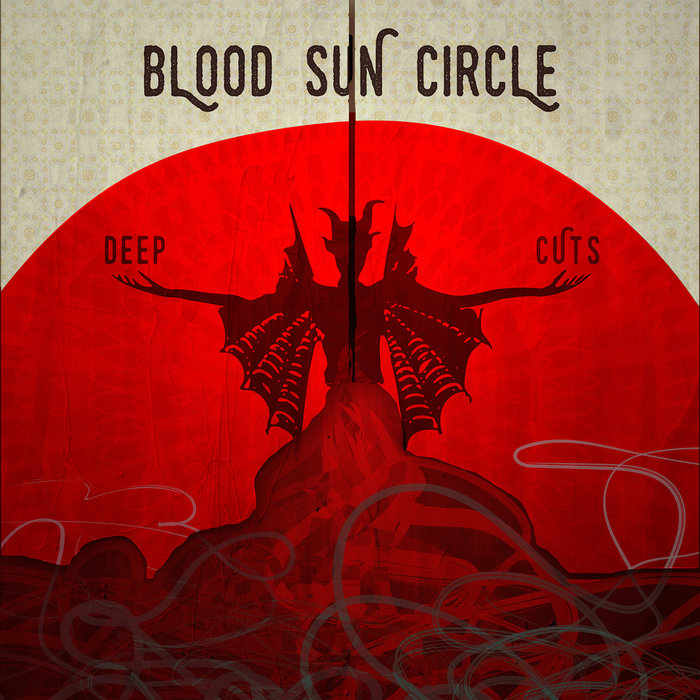Deep Cuts | Blood Sun Circle