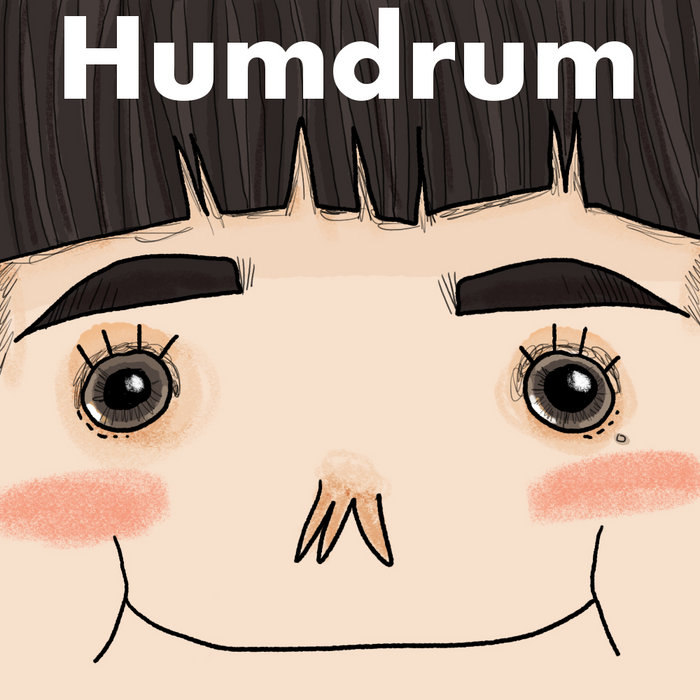 Humdrum | Asidus