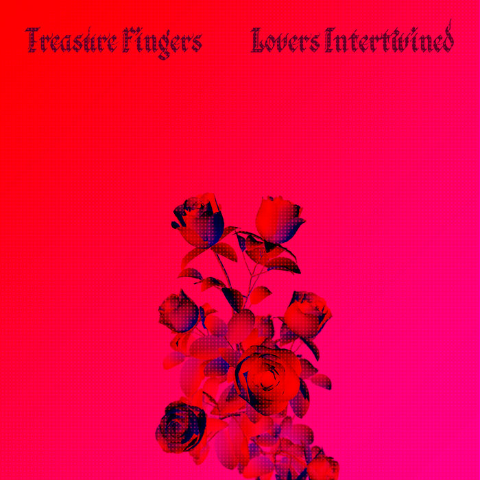 Lovers Intertwined EP | Treasure Fingers