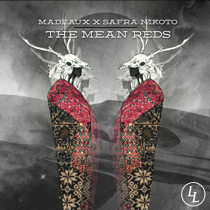 The Mean Reds Ep Madeaux X Safra Nikoto Llucid