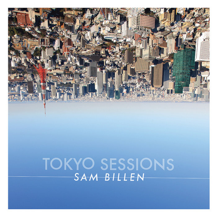 Tokyo Sessions | Sam Billen