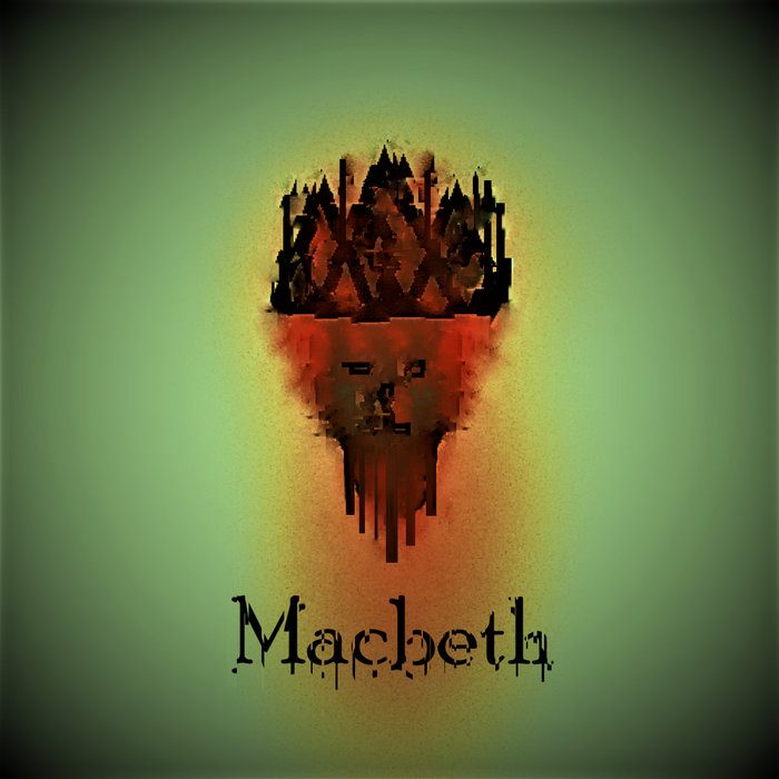 Macbeth (Stage Production Soundtrack) | Cory Capron