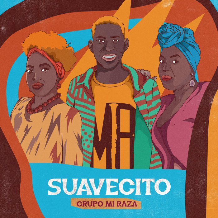SUAVECITO | GRUPO MI RAZA | Grupo Mi Raza