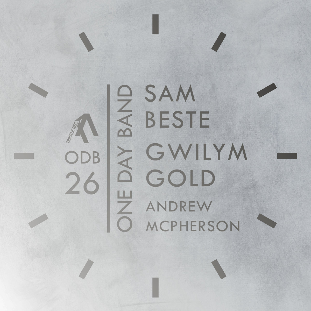 One Day Band 26 | Sam Beste, Gwilym Gold, Andrew Mcpherson | Trestle ...