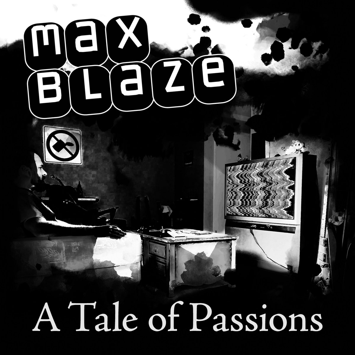 A Tale of Passions | Max Blaze