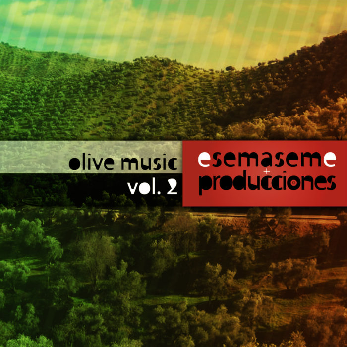 Olive Music vol. 2 | esemaseme producciones