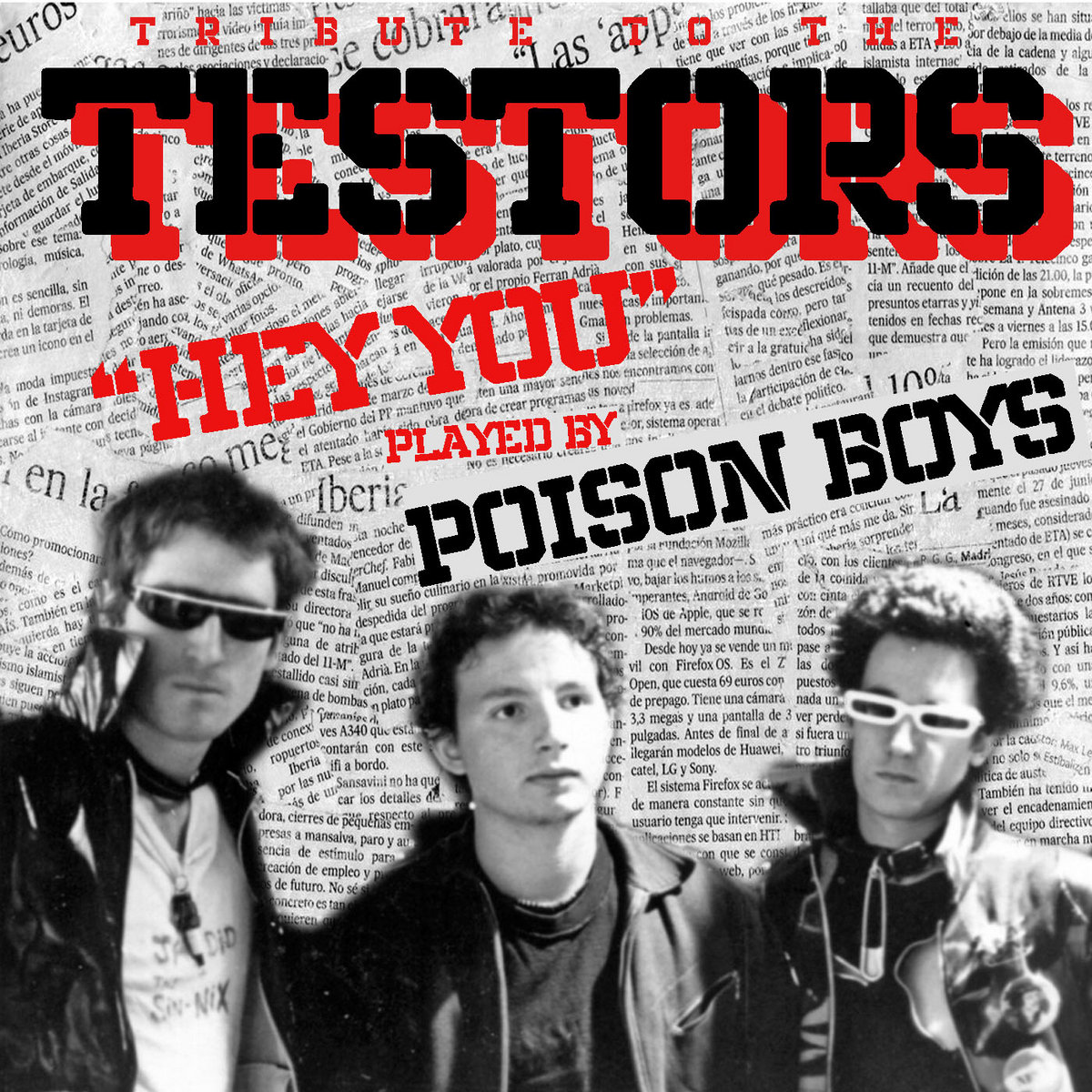 Hey You (Testors) | Poison Boys