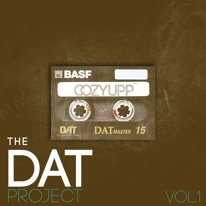 The Dat Project VOL.01 | Anthony Chandler | cozyupp