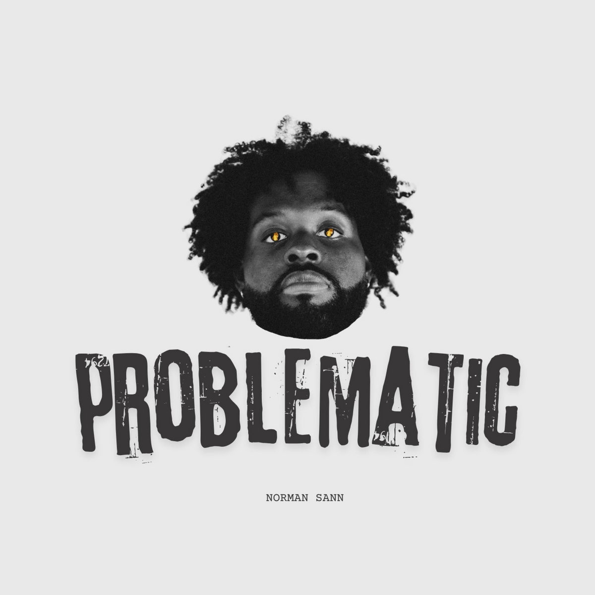 Problematic | Norman Sann