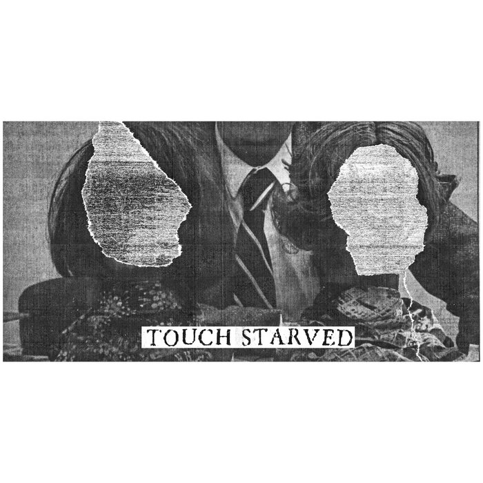 Touch Starved | Touch Starved