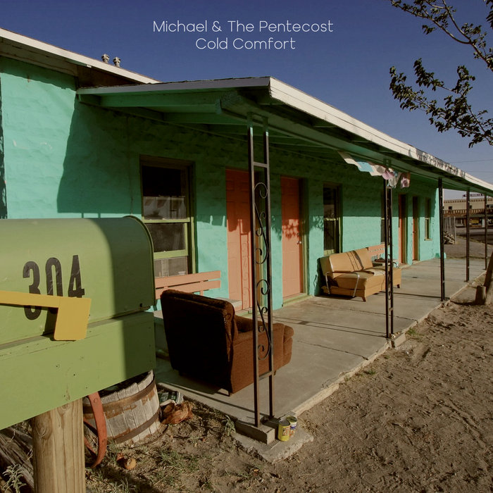 Cold Comfort Michael The Pentecost