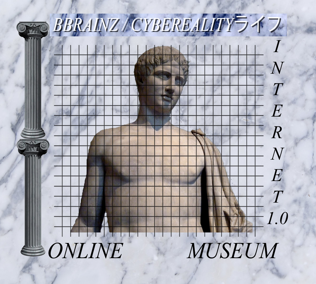INTERNET 1.0 ONLINE MUSEUM | BBRAINZ / CYBEREALITYライフ | bbrainz / slythe