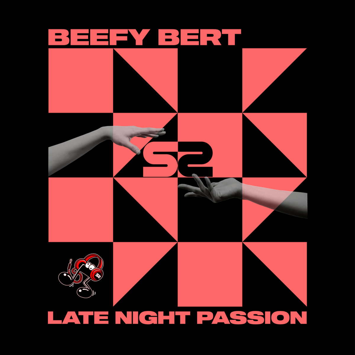 Beefy Bert - Late Night Passion | Step 2