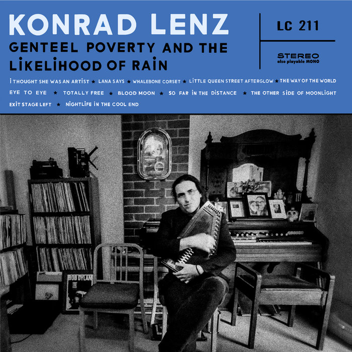 Genteel Poverty and the Likelihood of Rain | Konrad Lenz