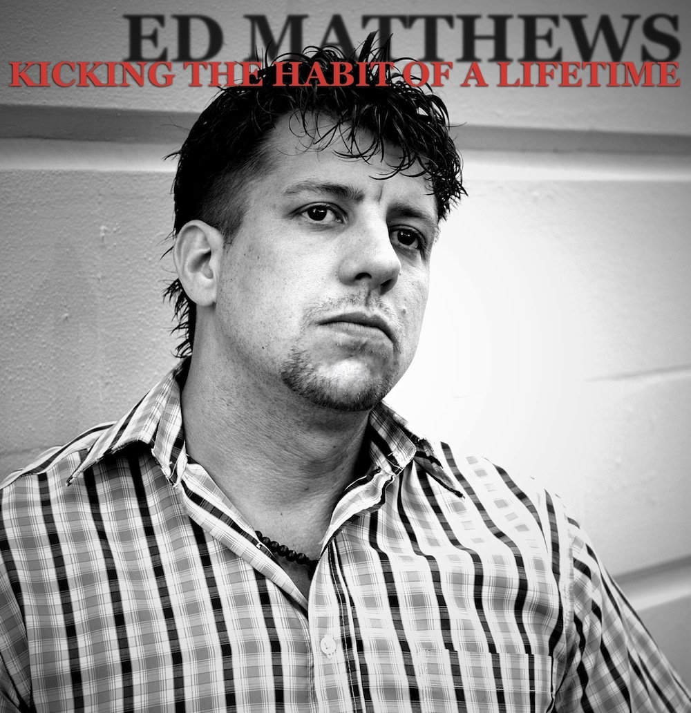 Kicking The Habit Of A Lifetime | Ed Matthews | Changing Tunes