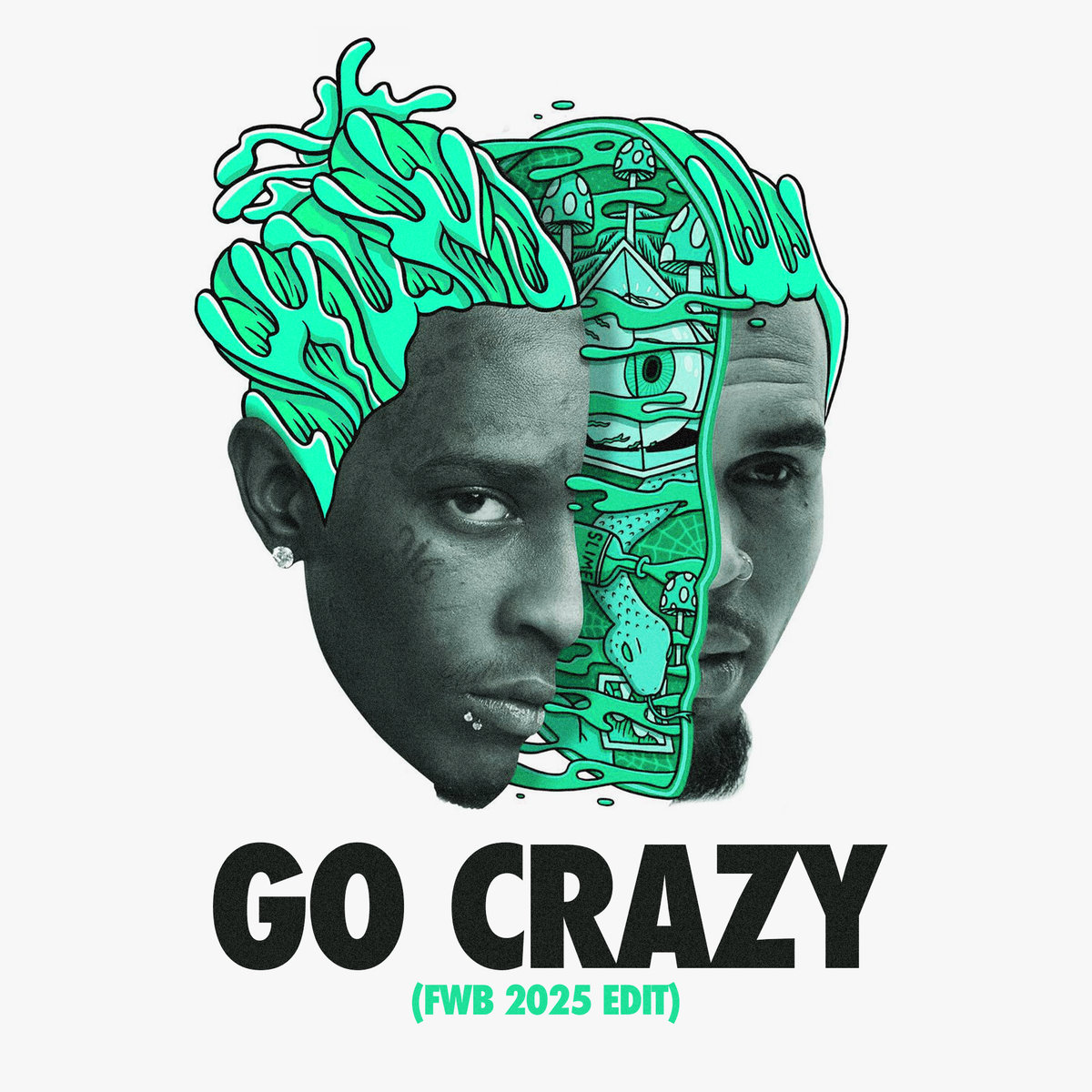 Chris Brown & Young Thug - Go Crazy (FWB 2025 Edit) [Extended - Clean ...