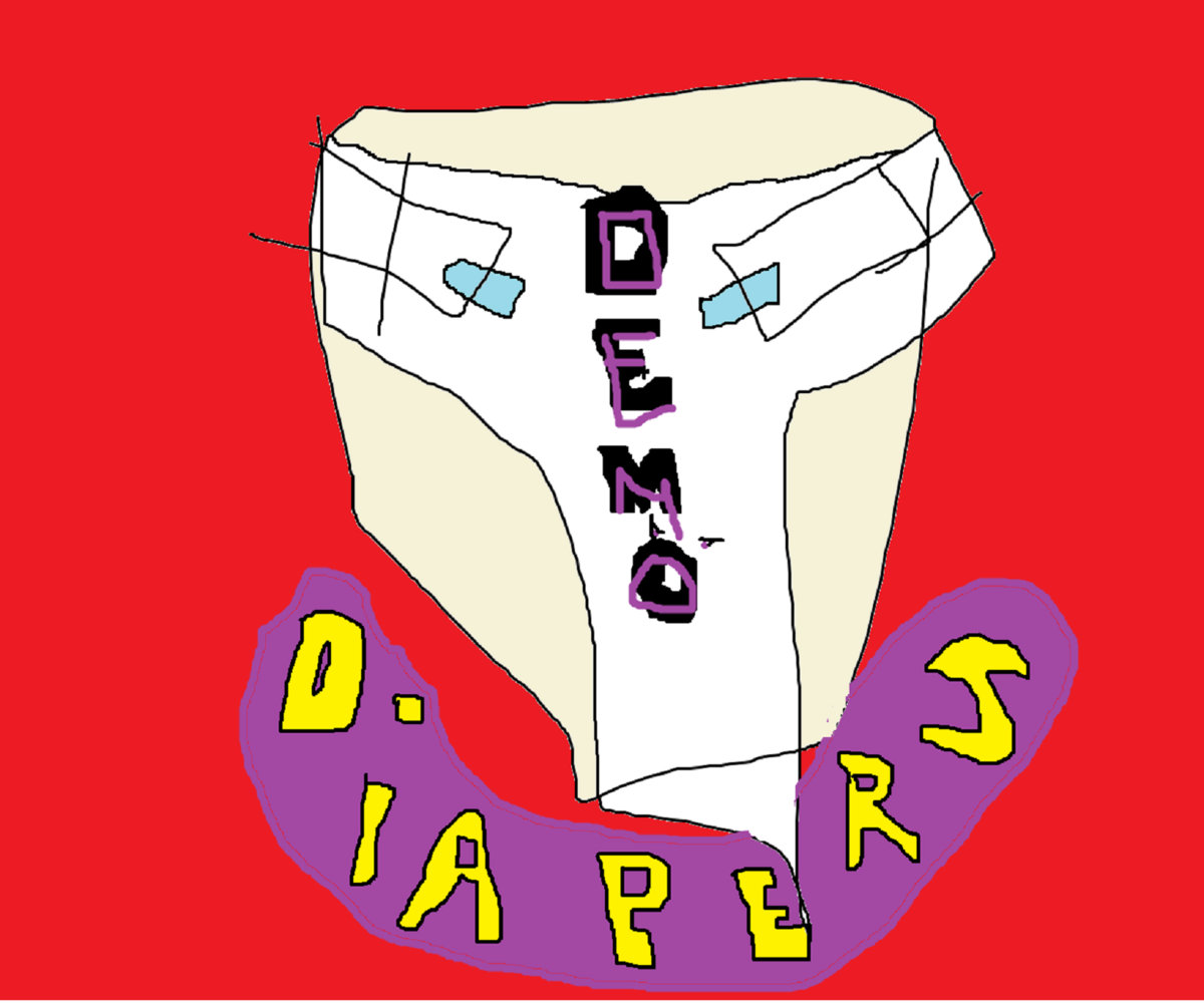 DEMO | DIAPERS