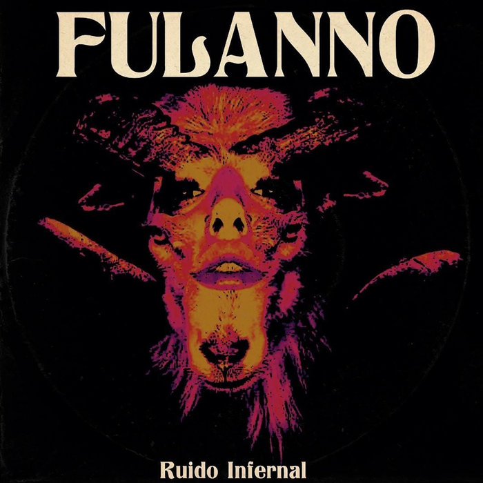 Ruido Infernal | Fulanno | Regain Records
