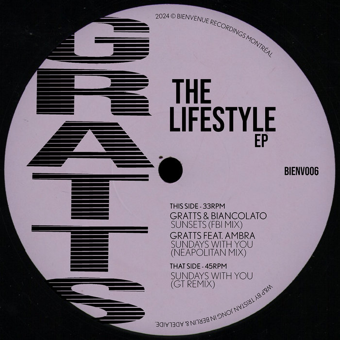 The Lifestyle EP | Gratts | Bienvenue Recordings