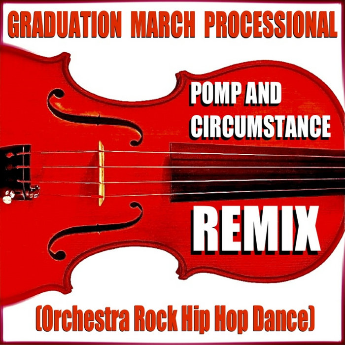 Pomp and Circumstance (Remix) [Graduation March] | Blue Claw Philharmonic