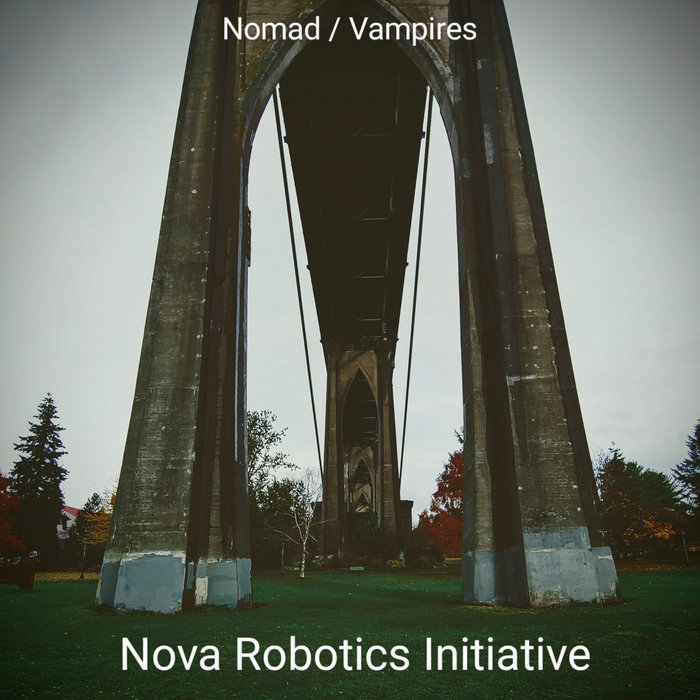 Nomad/Vampires | Nova Robotics Initiative