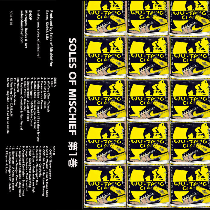 Soles of Mischief Vol.1 | Soles Of Mischief | Unofficial Official