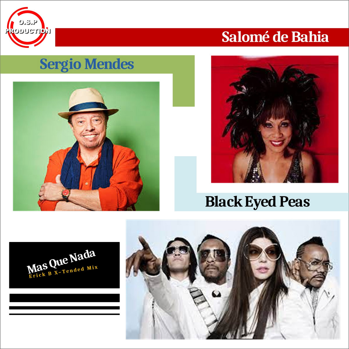 Salome De Bahia & Sergio Mendes & Black Eyed Peas - Mas Que Nada (Erick ...