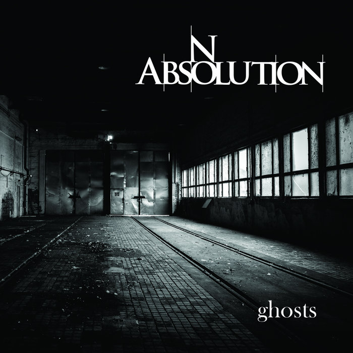 Ghosts | No Absolution