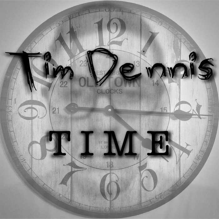 TIME EP | Tim Dennis