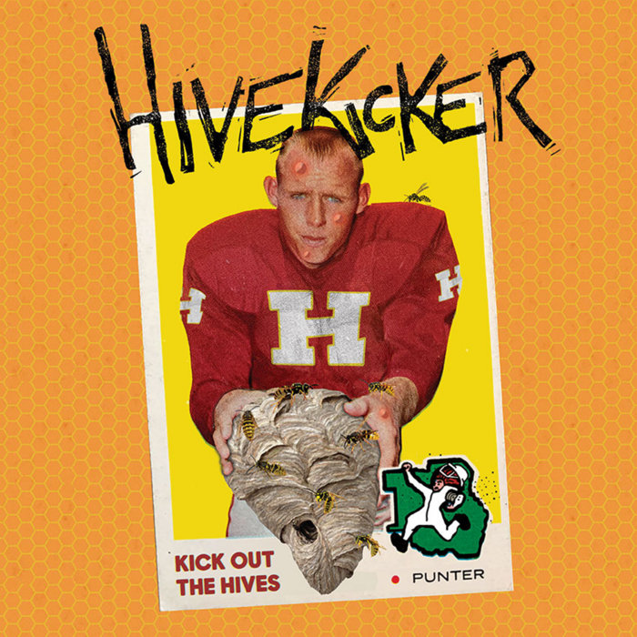 Kick Out The Hives | Hivekicker | Boxer Face Records