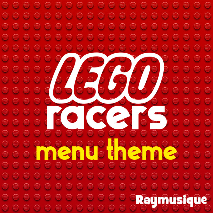 Lego Racers - Menu Theme | Raymusique
