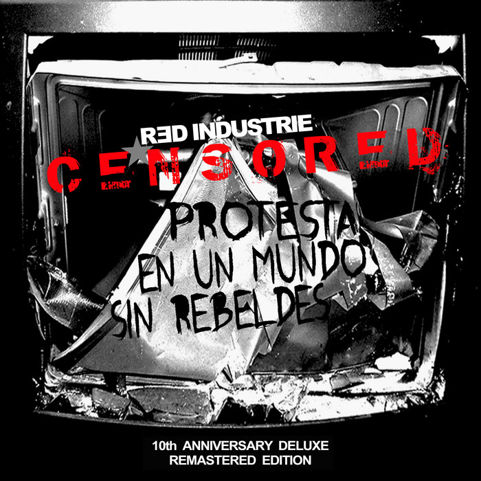 Censored (10 Years Deluxe Remastered Edition) | Red Industrie