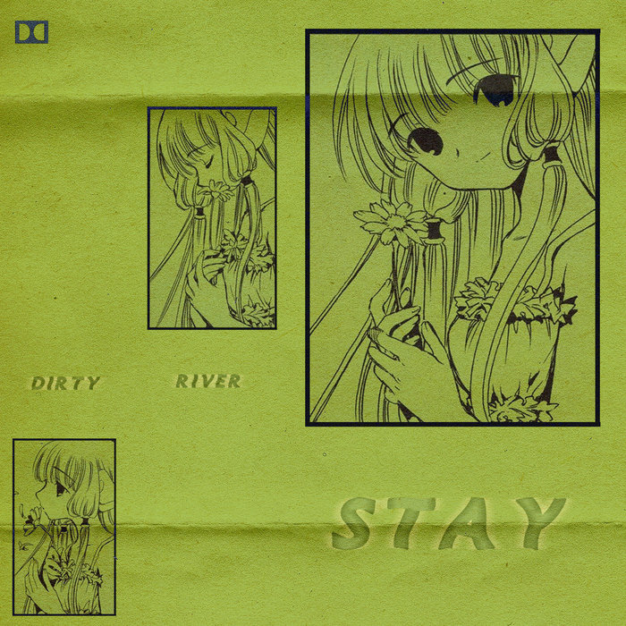 Stay | Dirty River