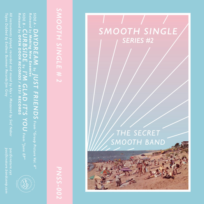 Smooth Single Series #2 | The Secret Smooth Band | Pacific Nature Records