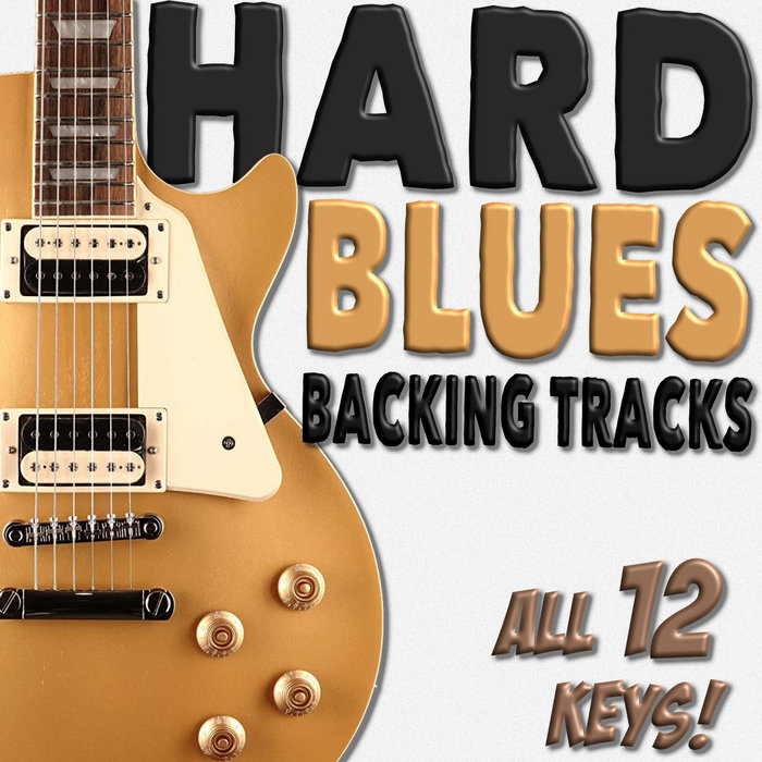 Hard Blues Rock Backing Tracks | All 12 Keys | Killer Backing Tracks