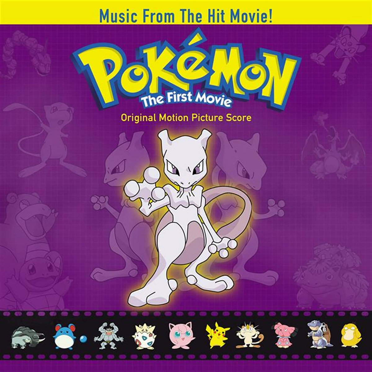 Pokémon: The First Movie (Original Soundtrack) | Pokémon