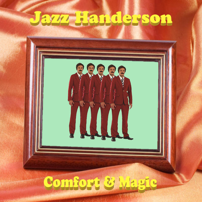 Comfort & Magic | Jazz Handerson