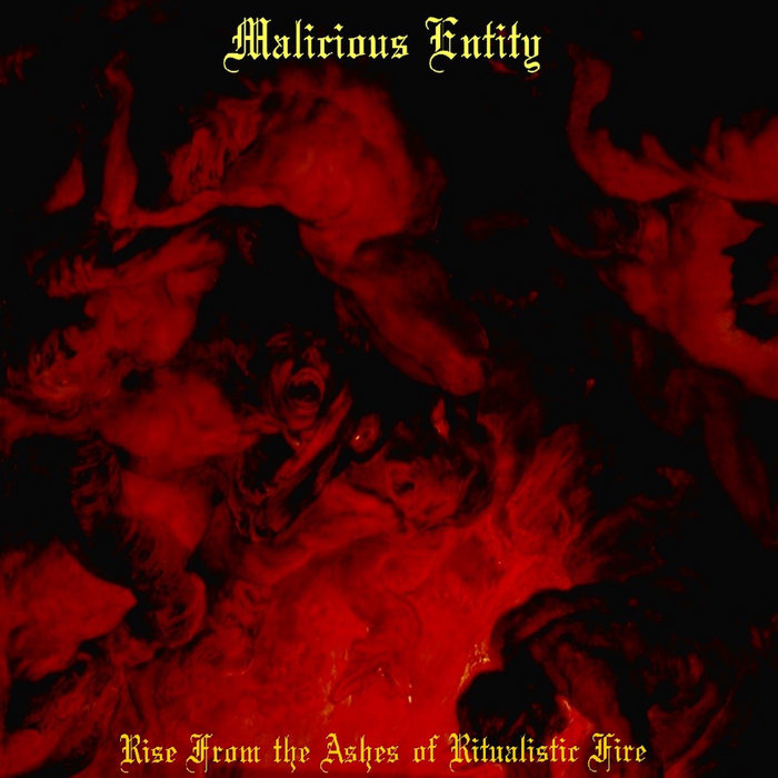 Rise From the Ashes of Ritualistic Fire | Malicious Entity
