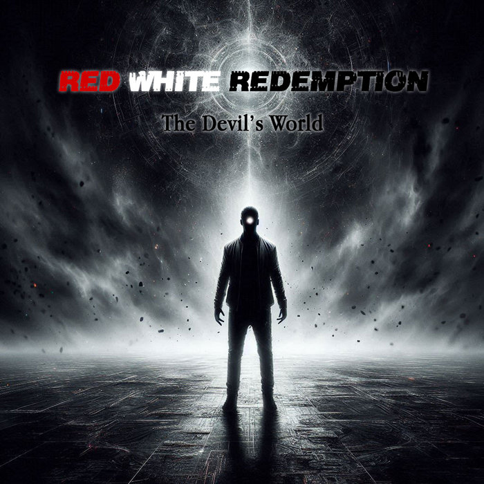 The Devil's World | Redwhite Redemption | Red White Redemption