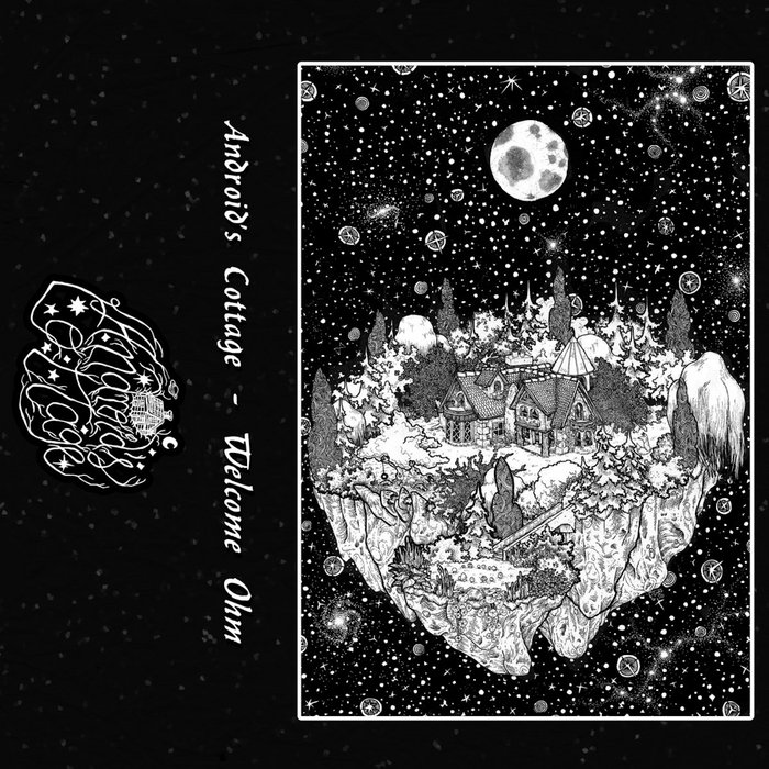 Welcome Ohm | Android's Cottage | Fiadh Productions