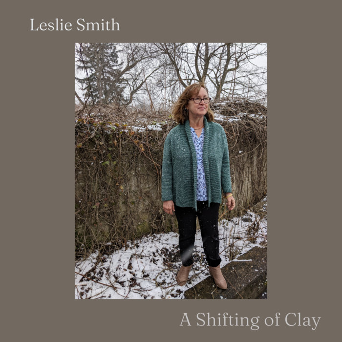 A Shifting of Clay | Leslie Smith