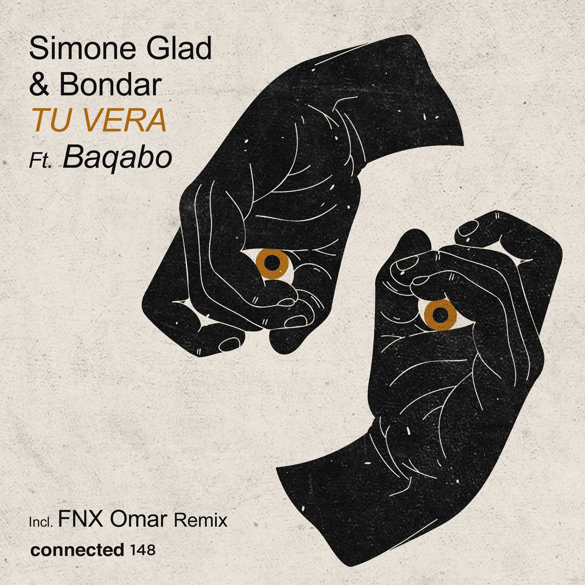 Tu Vera ft. BAQABO | Simone Glad / BONDAR | Connected