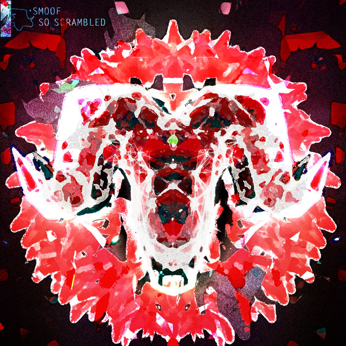 So Scrambled | Smoof | Monoceans