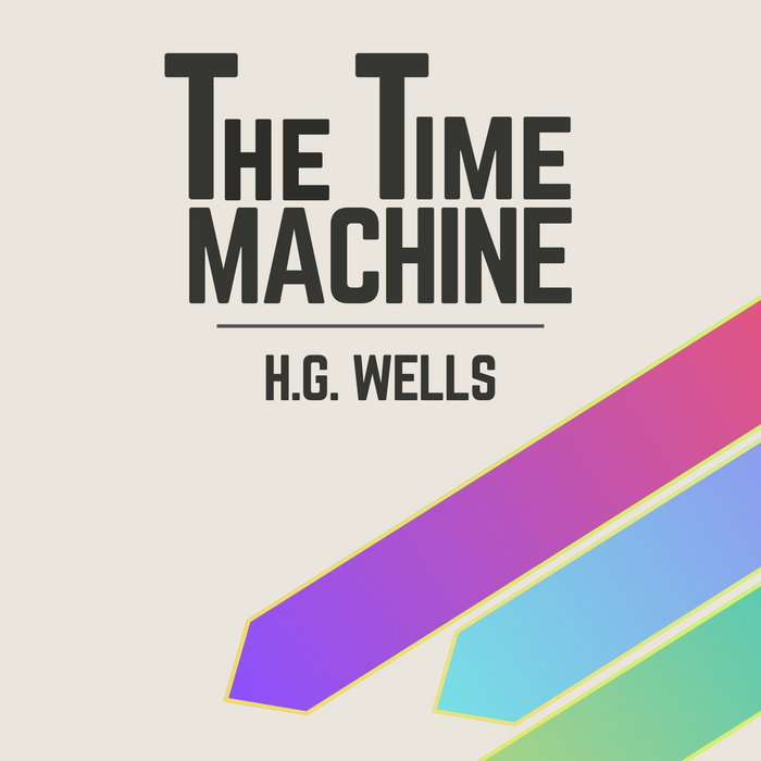 The Time Machine | Words With Sound