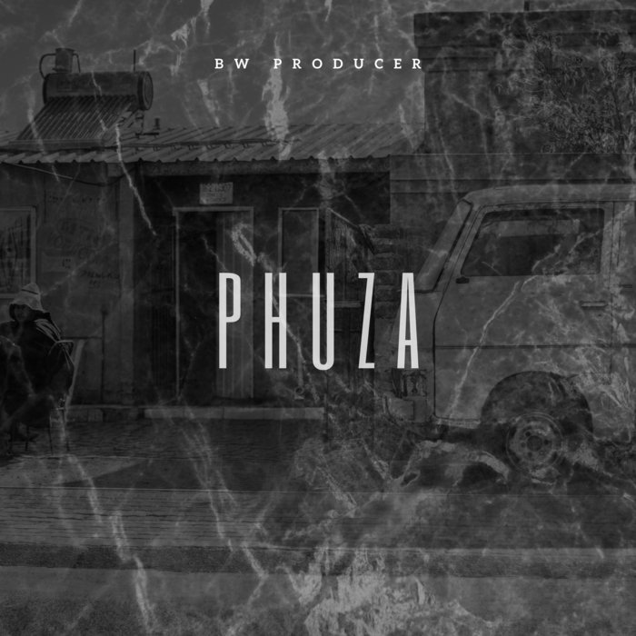 Phuza (Amapiano) | Bw Producer | BW Producer