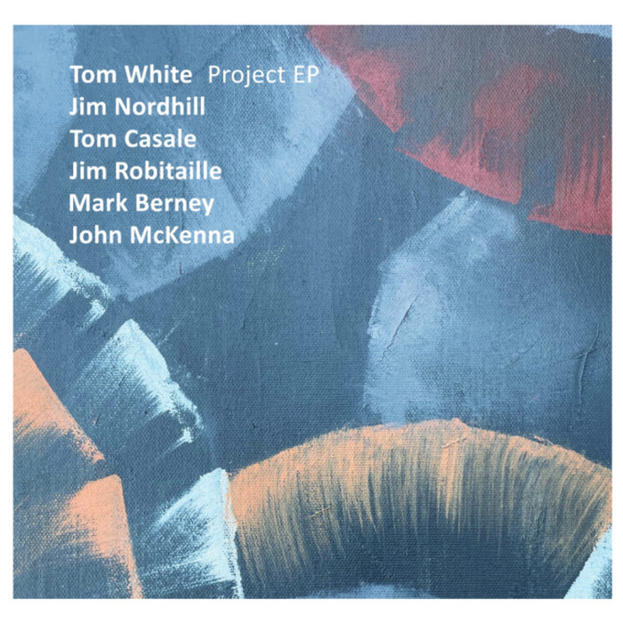 Tom White Project EP | Tom White