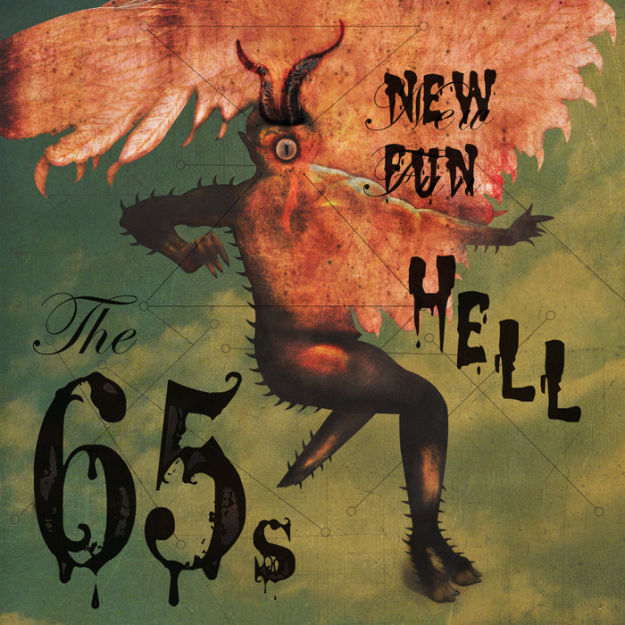 New Fun Hell | The 65's