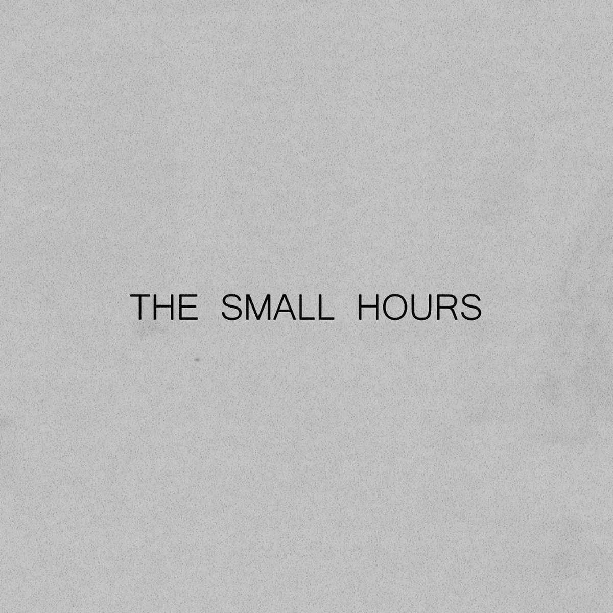 The Small Hours (Basement Version) | Conor Nickerson
